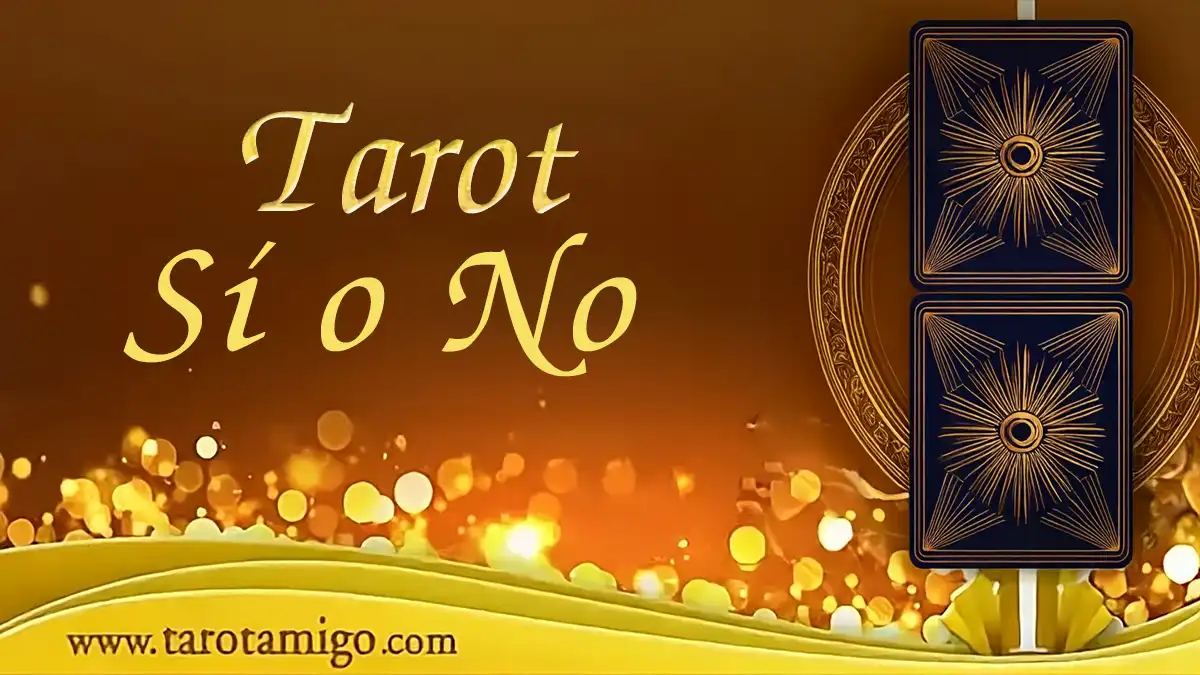 Tarot Sí o No Gratis y Fiable – Consulta de 1 Carta
